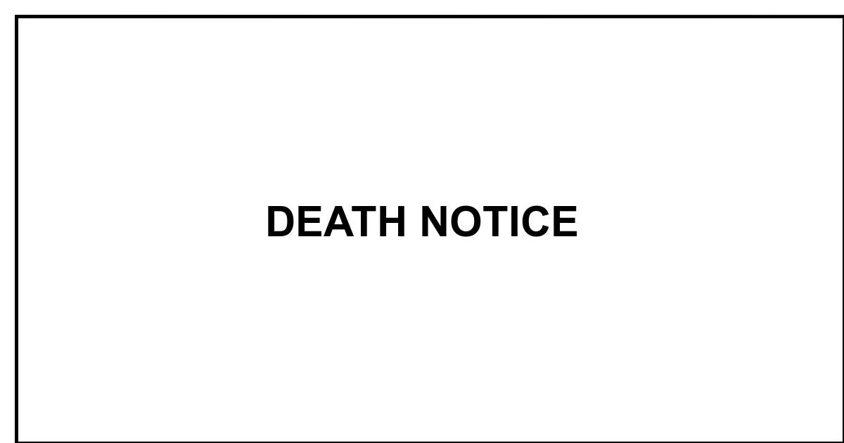 Obituary: DEATH NOTICE