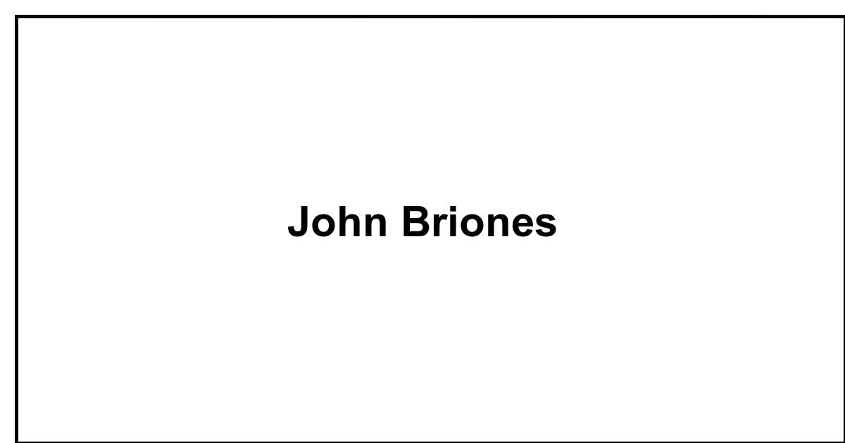 Obituary: John Briones