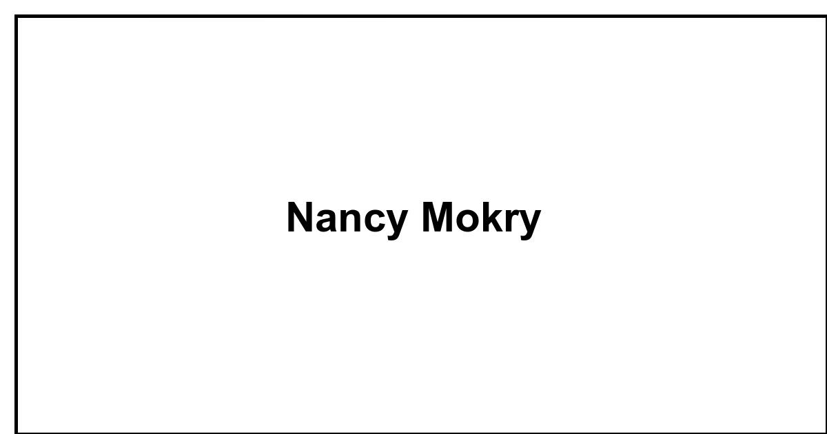 Obituary: Nancy Mokry