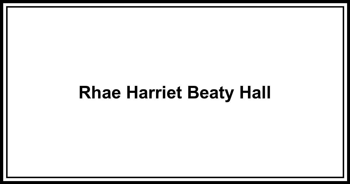 Obituary: Rhae Harriet Beaty Hall